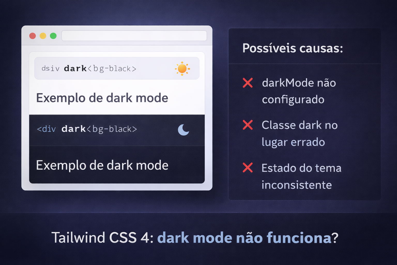 Tailwind CSS 4: dark mode não funciona? - Código em Ação
